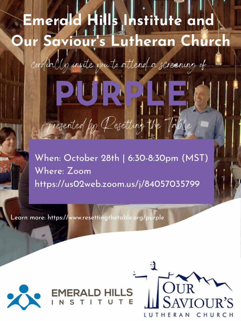 PURPLE presented by Resetting the Table - Emerald Hills Institute